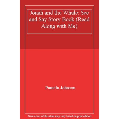 Jonah and the Whale: See and Say Story Book (Read Along with Me ...