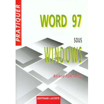 Word 97 pour windows - broché - Achat Livre | fnac