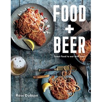 Food Plus Beer: Great food to eat with beer - [Version Originale] Ross ...