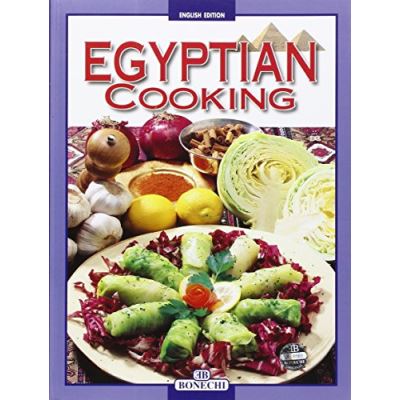 Egyptian Cooking - English Edition - [Version Originale] Alberto ...