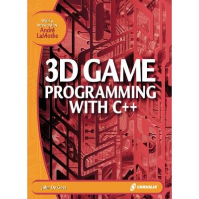 3D Game Programming with C++ Gold Book - [Version Originale] J De Goes, John De Goes - poche - J ...