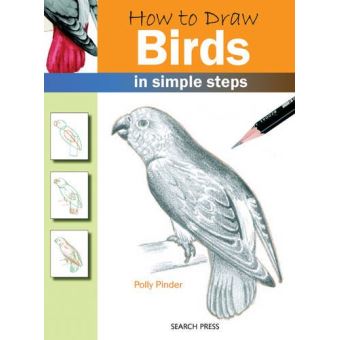How to Draw Birds, How to Draw Series - broché - Achat Livre | fnac