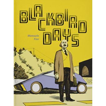Blackbird days - Manuele Fior, FIOR, MANUELE - Compra Livros na Fnac.pt