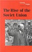 The Rise of the Soviet Union, Turning Points in World History Series ...