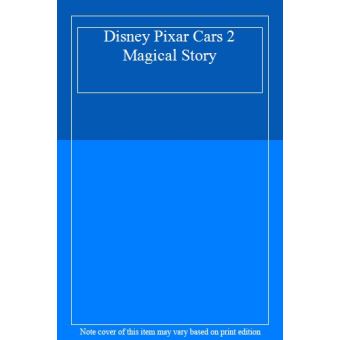 Disney Pixar Cars 2 Magical Story - [Version Originale] Parragon Books ...