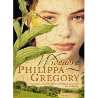 Wideacre (The Wideacre Trilogy, Book 1) (Wideacre Trilogy 1) - [Version ...