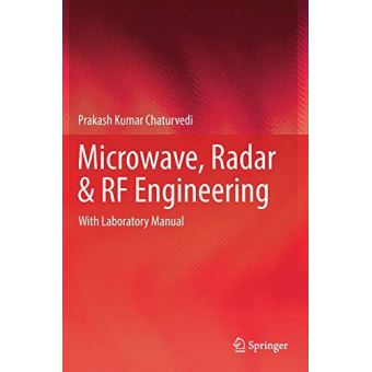 Microwave, Radar & Rf Engineering : With Laboratory Manual - Cartonado ...