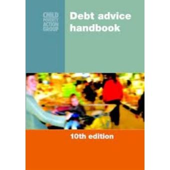 Debt Advice Handbook - [Version Originale] Cpag - poche - Cpag - Achat ...