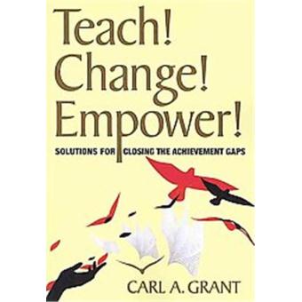 Teach! Change! Empower! - broché - Achat Livre | fnac