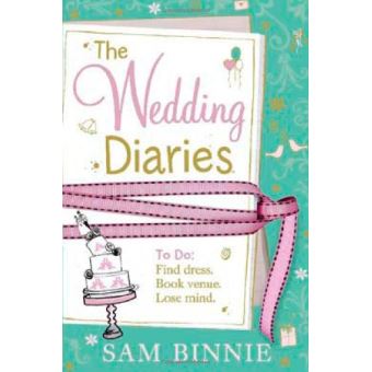 The Wedding Diaries Sam Binnie - broché - Achat Livre | fnac