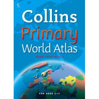 Collins Primary Atlas - World Atlas Not Known - broché - Not Known ...
