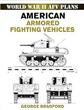 American Armored Fighting Vehicles, World War II Afv Plans - broché ...