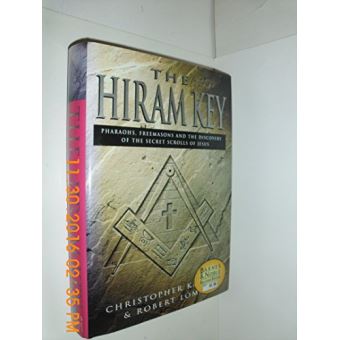 The Hiram Key - Pharaohs, Freemasons And The Discovery Of The Secret ...