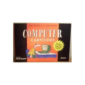 The World's Greatest Computer Cartoons, World's Greatest Cartoons Ser ...