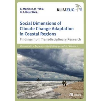 Social Dimensions of Climate Change Adaptation in Coastal Regions ...
