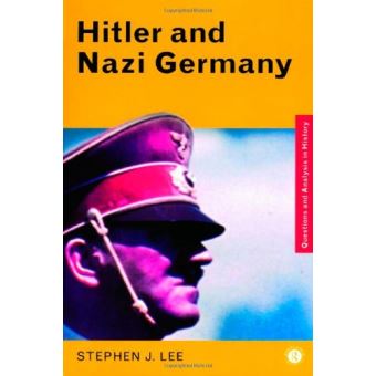Hitler and Nazi Germany, Questions and Analysis in History Series ...