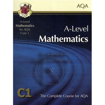 AS-Level Maths for AQA - Core 1: Student Book Cgp Books - broché - Cgp ...