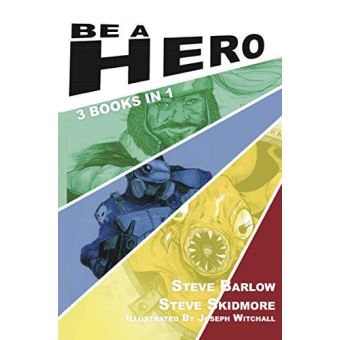 Be a Hero - Brochado - Steve Barlow - Compra Livros na Fnac.pt