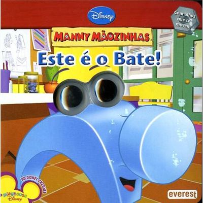 Manny Mãozinhas - Este é o Bate! - Brochado - Marcy Kelman, Marcy ...