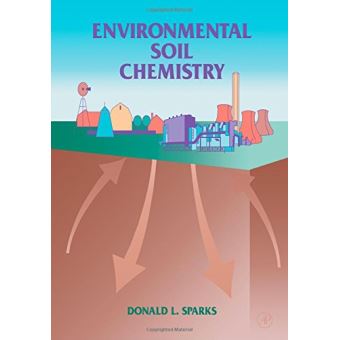 Environmental Soil Chemistry - relié - Achat Livre | fnac