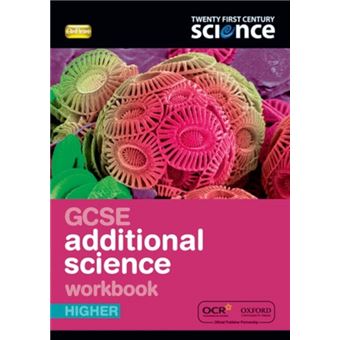 Twenty First Century Science: GCSE Additional Science Higher Workbook 2/E Nuffield / York ...