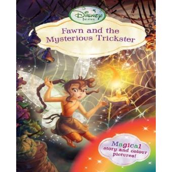 Disney Chapter Book - Fawn and the Mysterious Trickster (Disney Fairies ...