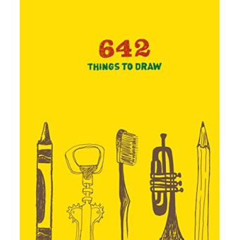 642 Things to Draw - broché - Achat Livre | fnac