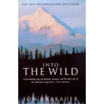 Into the Wild Krakauer, Jon - cartonné - Krakauer, Jon - Achat Livre | fnac