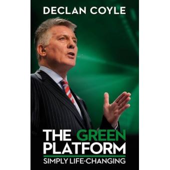 The Green Platform: Declan Coyle Lets You in on Life's Biggest Secret ...