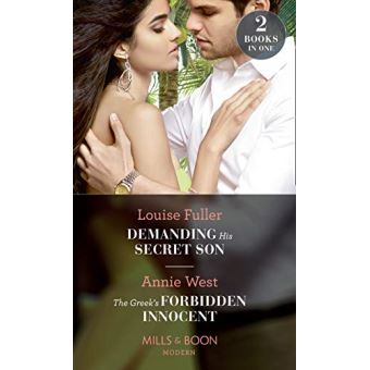 Demanding His Secret Son: Demanding His Secret Son (Secret Heirs of Billionaires) / The Greek's ...