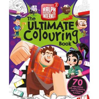 Disney - Wreck It Ralph 2: The Ultimate Colouring Book (Mammoth ...