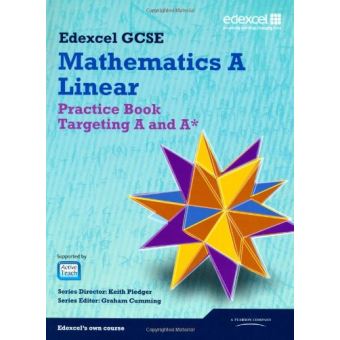 GCSE Mathematics Edexcel 2010: Spec A Practice Book Targeting A and A* ...