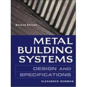 Metal Building Systems: Design and Specifications - Autres - Achat ...