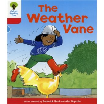 Oxford Reading Tree: Level 4: More Stories A: The Weather Vane (Ort ...