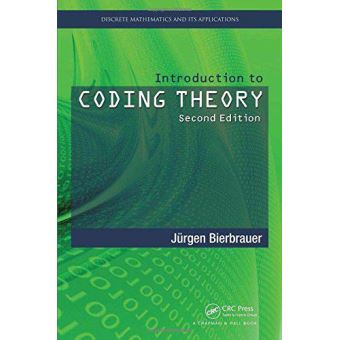 Introduction to Coding Theory, Second Edition (Discrete Mathematics and ...