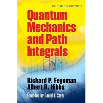 Quantum Mechanics and Path Integrals - broché - Achat Livre | fnac