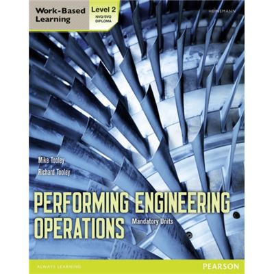 Performing Engineering Operations - Level 2 Student Book Core ...