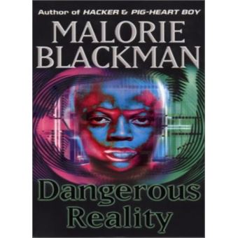 Dangerous Reality - [Version Originale] Malorie Blackman - poche ...