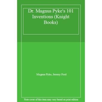Dr. Magnus Pyke's 101 Inventions (Knight Books) - [Version Originale ...