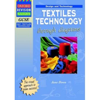 GCSE Design and Technology: Textiles Technology through Diagrams ...