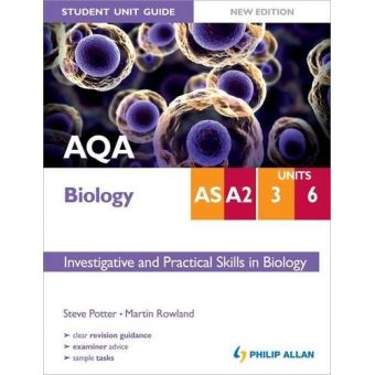 AQA AS/A2 Biology Student Unit Guide New Edition: Units 3 & 6 ...