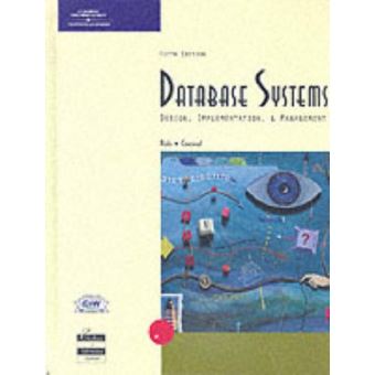 Database Systems: Design, Implementation and Management - [Version ...