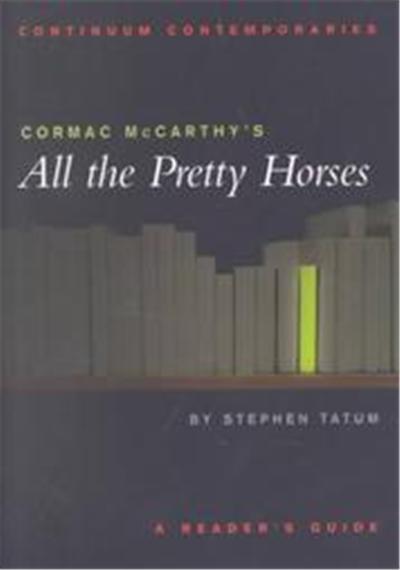 Cormac mccarthy's all the pretty ho - TATUM, STEPHEN - Compra Livros na ...