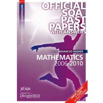 Maths Advanced Higher SQA Past Papers 2010 Scottish Qualifications ...