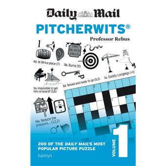 Daily Mail Pitcherwits Volume 1 (The Daily Mail Puzzle Books ...
