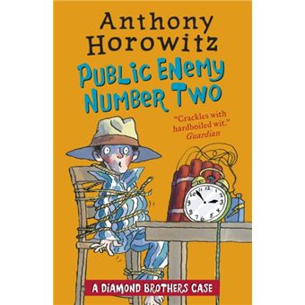 Public Enemy Number Two Anthony Horowitz, - broché - Anthony Horowitz ...