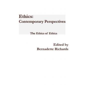 Ethics: Contemporary Perspectives - [Version Originale] Bernadette ...