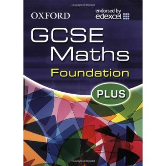 Oxford GCSE Maths for Edexcel: Foundation Plus Student Book - [Version ...