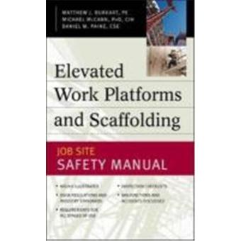 Elevated Work Platforms and Scaffolding: Job Site Safety Manual ...