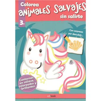 Colorea Animales Salvajes Sin Salirte - -5% en libros | Fnac